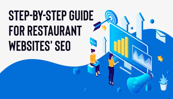 How To Do SEO For Restaurant Websites Step-By-Step Guide