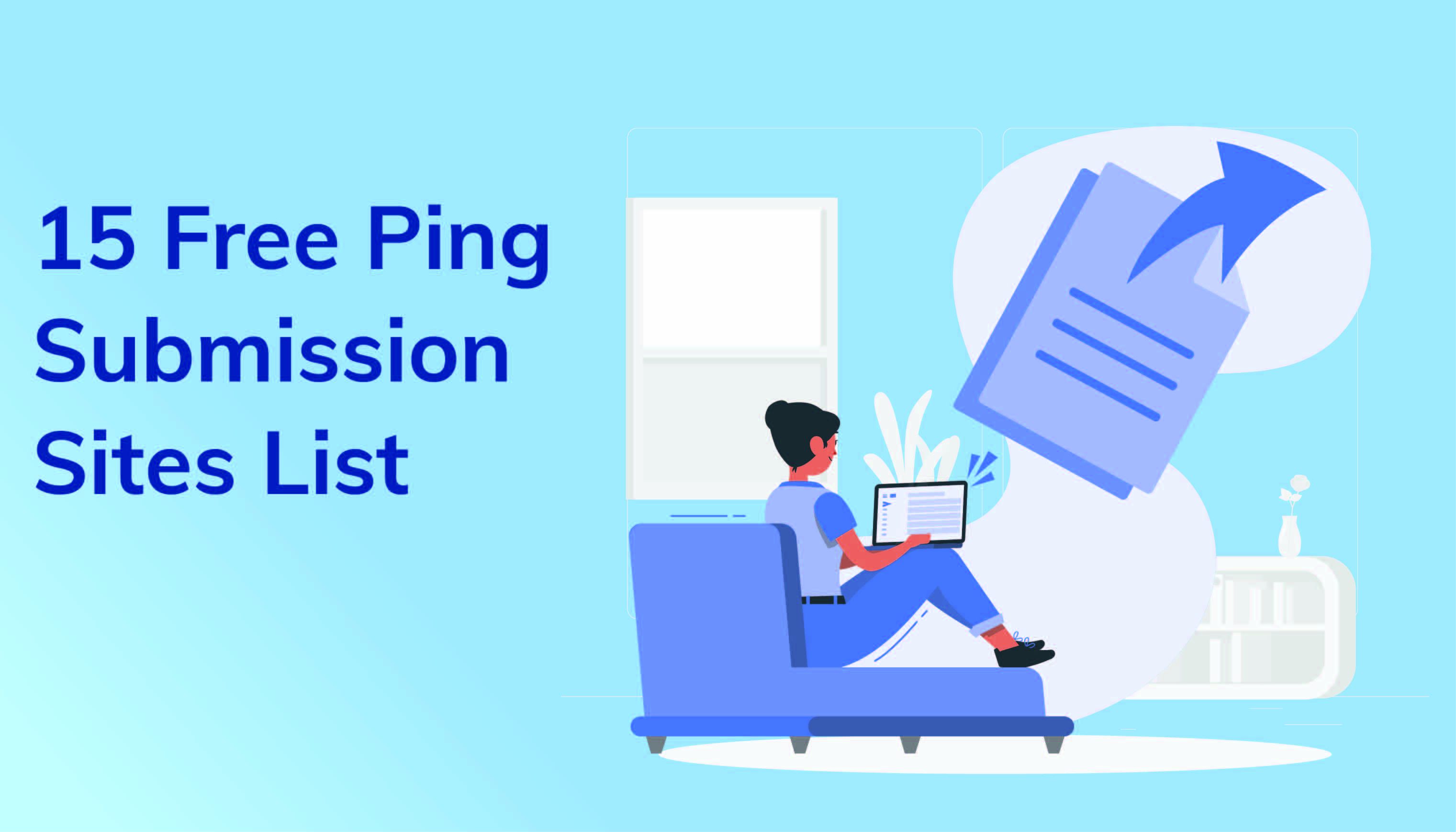 Top 15 Free Ping Submission Sites List 2020